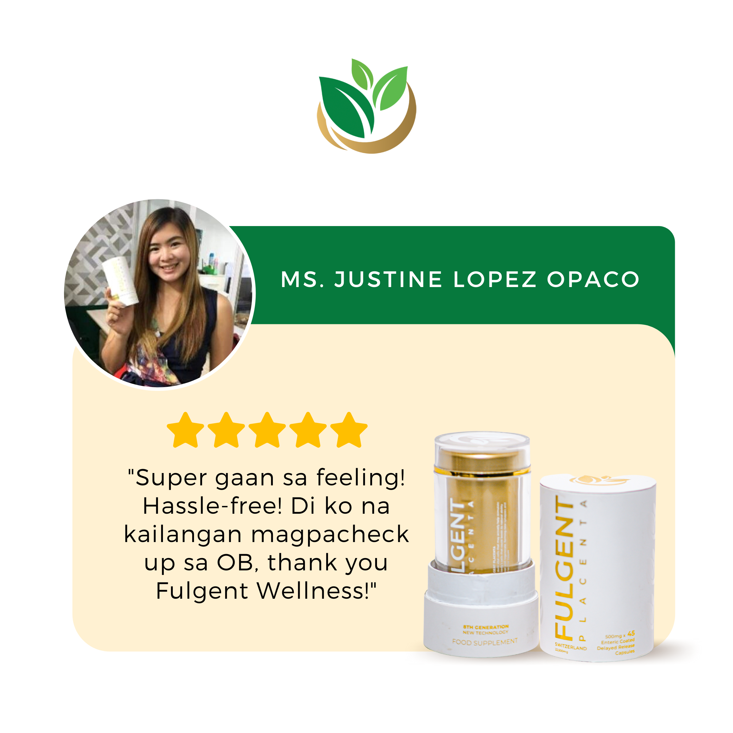 Ms. Justine Lopez Opaco - Fulgent Wellness